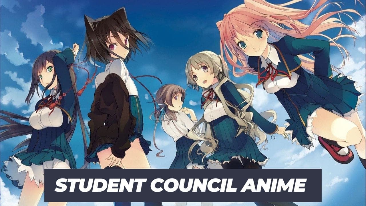 13 Anime About a Student Council